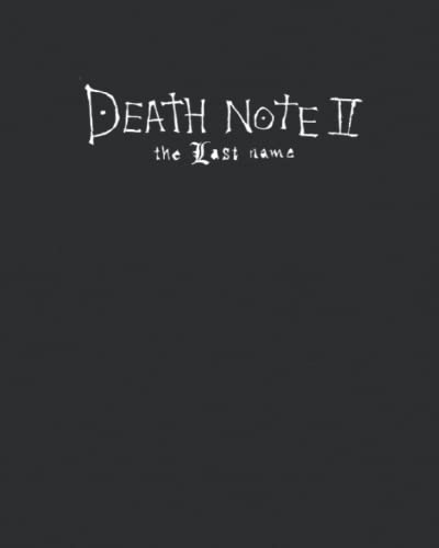 DEATH NOTE NOTEBOOK: 8"x10" 100+ Pgaes, Journal For Death Note. Best ...