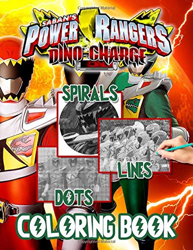 Power Rangers Dino Charge Dots Lines Spirals Coloring Book: Beautiful ...