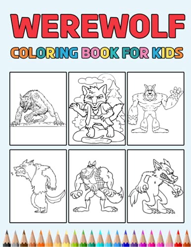 Werewolf Coloring Book for Kids: 10 Easy Designs to Color | Fun ...