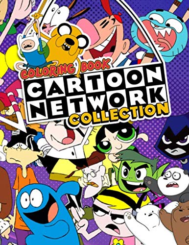 Cartoon Network Collection Coloring Book: This Remarkable Coloring Book ...