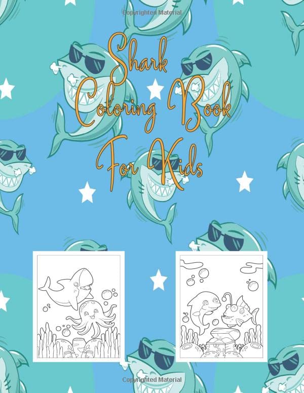shark coloring book for kids: a unique Shark stress relief and ...