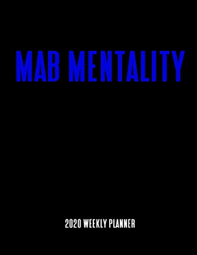 Mab Mentality 2020 Weekly Planner: A 52-Week Calendar for Phi Beta ...