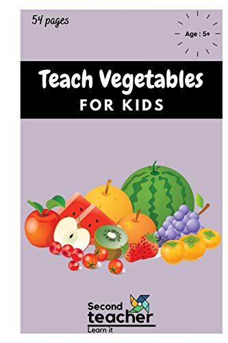 TEACH VEGETABLES FOR KIDS: LEARN TO IDENTIFY VEGETABLES, FUN VEGETABLES ...