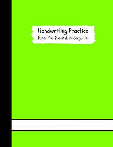 Handwriting Practice Paper for Pre-K & Kindergarten: Large Primary ...