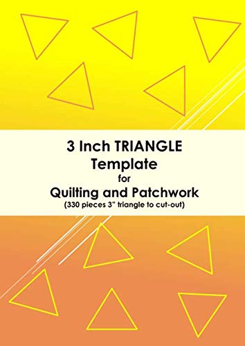 330 Pieces, 3 Inch Triangle Template for Quilting and Patchwork: 3 ...