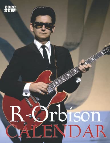 R-ORBISON NEW 2022 CALENDAR: The Perfect Monthly Calendar for Easy ...