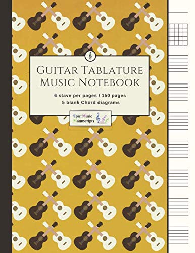 Guitar Tablature Music Notebook: Blank Music Notebook / Guitar ...