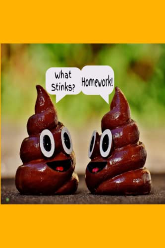 What Stinks?: 120 page college rule notebook journal poop stink ...