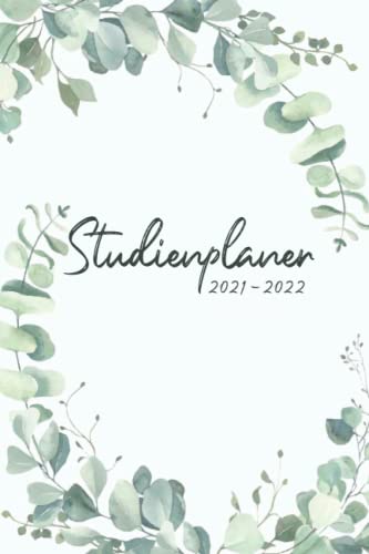 Studienplaner 2021/2022: Schulplaner und semesterplaner für die ...