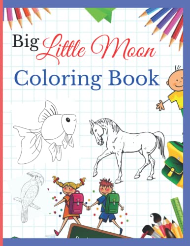 Big little moon coloring book / big little lies / toddlers best / my ...