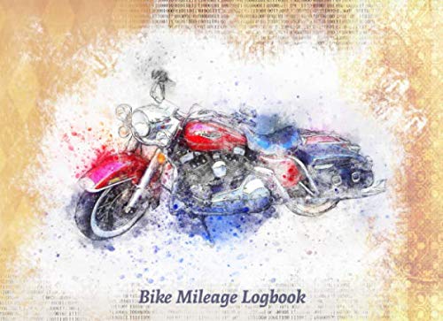 Bike Mileage Logbook: Mixed Media Cover | kilometers Recorder | Petrol ...