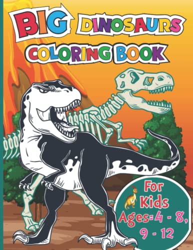 Big Dinosaurs coloring Book For Kids: Dinosaur Coloring Book with 50 ...