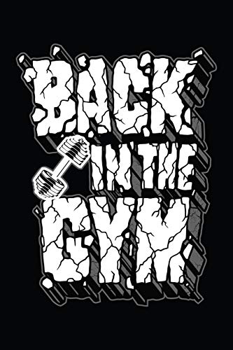 Back In The Gym: Fitness Notebook Tracker. Best workout journal and ...