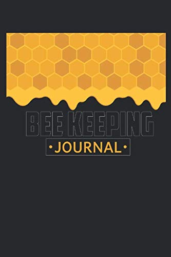 Beekeeping Journal Log: Bee And Hive Inspection Journal Log With 101 ...