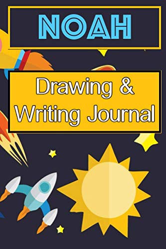 Noah: Drawing and Writing Journal, Daily Journal for Kids, Tweens, and ...