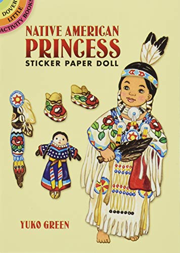 Native American Princess Sticker Paper Doll by Yuko Green | Goodreads