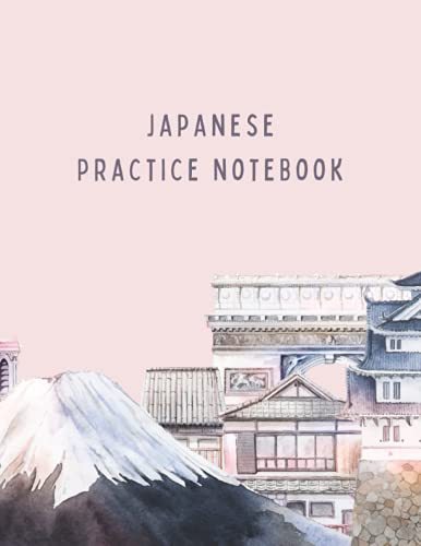 Japanese Practice Notebook: Japan Famous Landmarks Genkouyoushi Paper ...