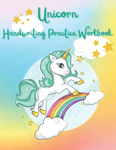 Unicorn Handwriting Practice Workbook: Learn to Write Alphabets ...