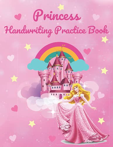 Princess Handwriting Practice Book: Sleeping Beauty Aurora Learn to ...