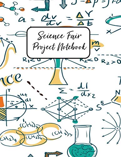 Science Fair Project Notebook: Research and Lab Experimentation Tracker ...