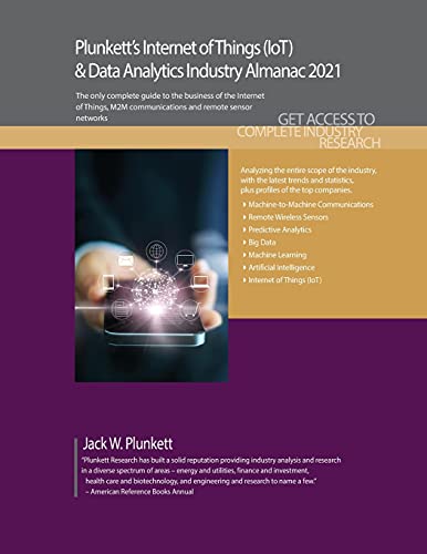 Plunkett's Internet of Things (IoT) & Data Analytics Industry Almanac ...