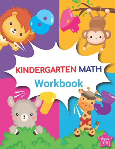 Kindergarten Math Workbook : Ages 3-5: Preschool Learning Book with ...