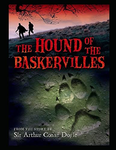 The Hound of the Baskervilles (Illustrated) by Arthur Conan Doyle ...