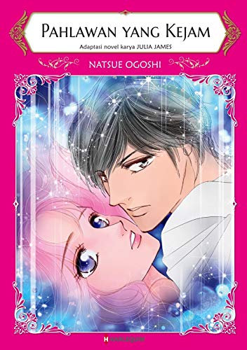 Pahlawan yang Kejam by Natsue Ogoshi | Goodreads