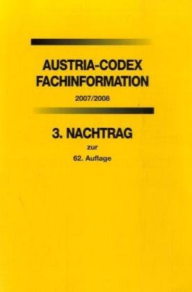 Austria-Codex, Fachinformation 2007/2008 by Unknown | Goodreads