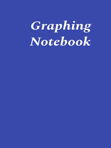 Graphing Notebook: A Graphing Grid Notebook for Science and Math. by ...