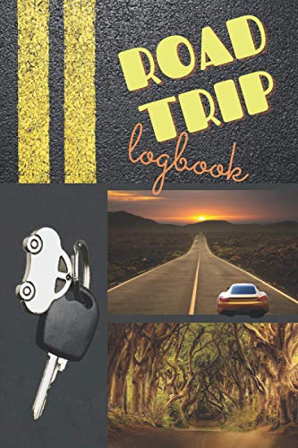 Road Trip Logbook / Trip Planner and Organizer for single travelers ...