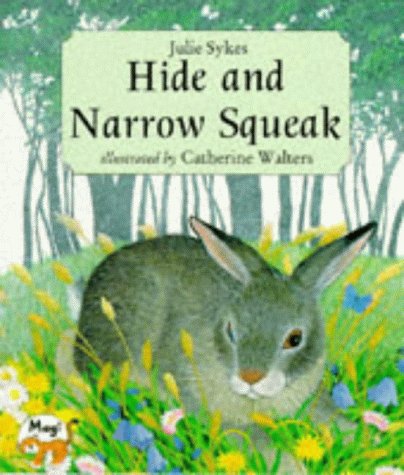 Hide and Narrow Squeak by Julie Sykes | Goodreads