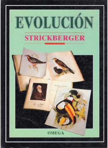EVOLUCION (GENETICA Y EVOLUCION) by Monroe W. Strickberger | Goodreads