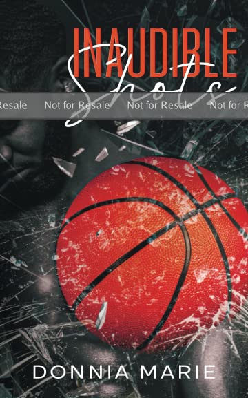 PROOF: Inaudible Shots by Donnia Marie | Goodreads