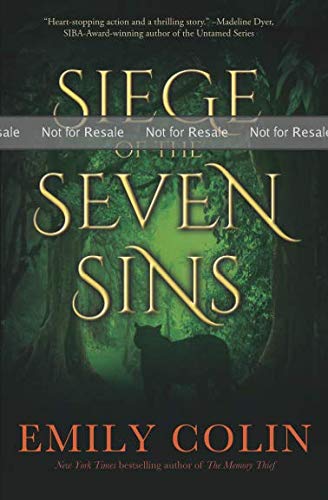 PROOF: Siege of the Seven Sins: A Seven Sins Novel by Emily Colin | Goodreads