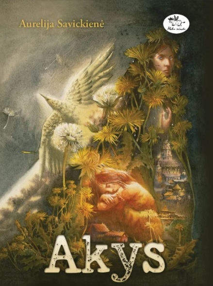 Akys by Aurelija Savickienė | Goodreads