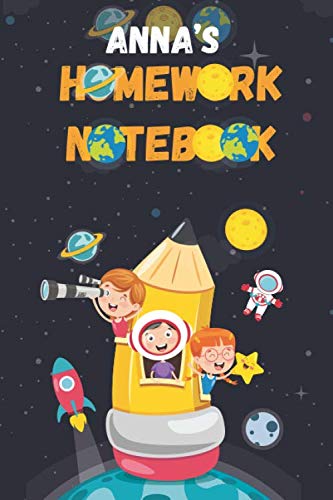 Anna’s Homework Notebook: Lined Blank Notebook for by Eduard Note ...