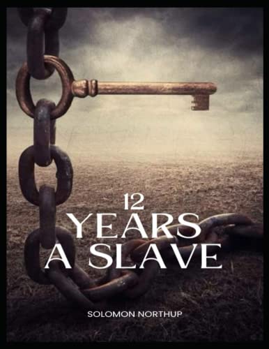 12 Years a Slave by Solomon Northup | Goodreads