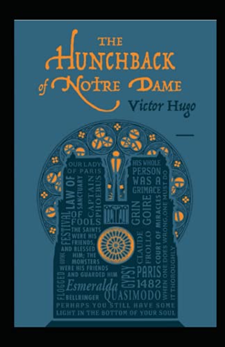 The Hunchback of Notre Dame Annotated by Victor Hugo | Goodreads