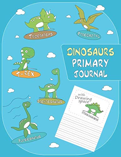 Dinosaurs Primary Journal: Primary Journal K-2 Half Page Ruled ...