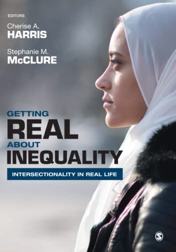 Getting Real About Inequality: Intersectionality in Real Life by ...