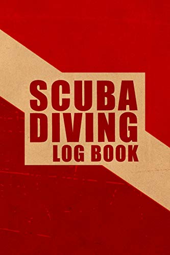Scuba Diving Log Book: 119 Dive log sheets to track your dives easily ...