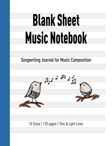 Blank Sheet Music Notebook: Wide Staff Blank Manuscript Paper - 10 ...