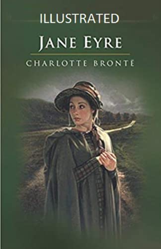 Jane Eyre Illustrated by Charlotte Brontë | Goodreads