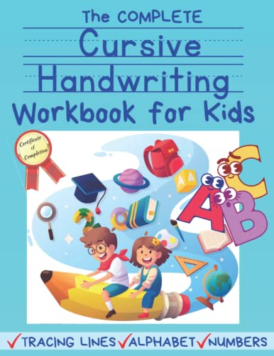 The Complete Cursive Handwriting Workbook for Kids: A cursive practice ...