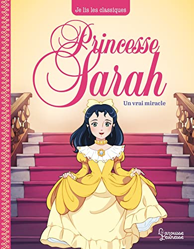 Princesse Sarah T3, Un vrai miracle: Je lis les classiques by Frances ...