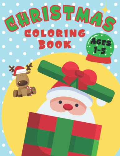 Easy Christmas Holiday Coloring Book for Toddlers, Preschoolers and ...
