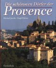 Die schönsten Dörfer der Provence. by Michael Jacobs | Goodreads