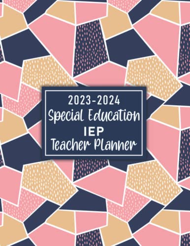 2023-2024 Special Education IEP Teacher Planner: Special Students ...