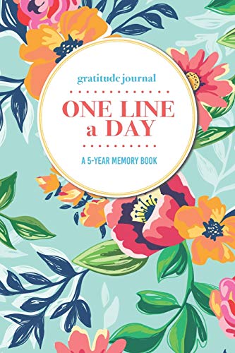 Gratitude Journal | One Line a Day | A 5-Year Memory Book: 5-Year ...